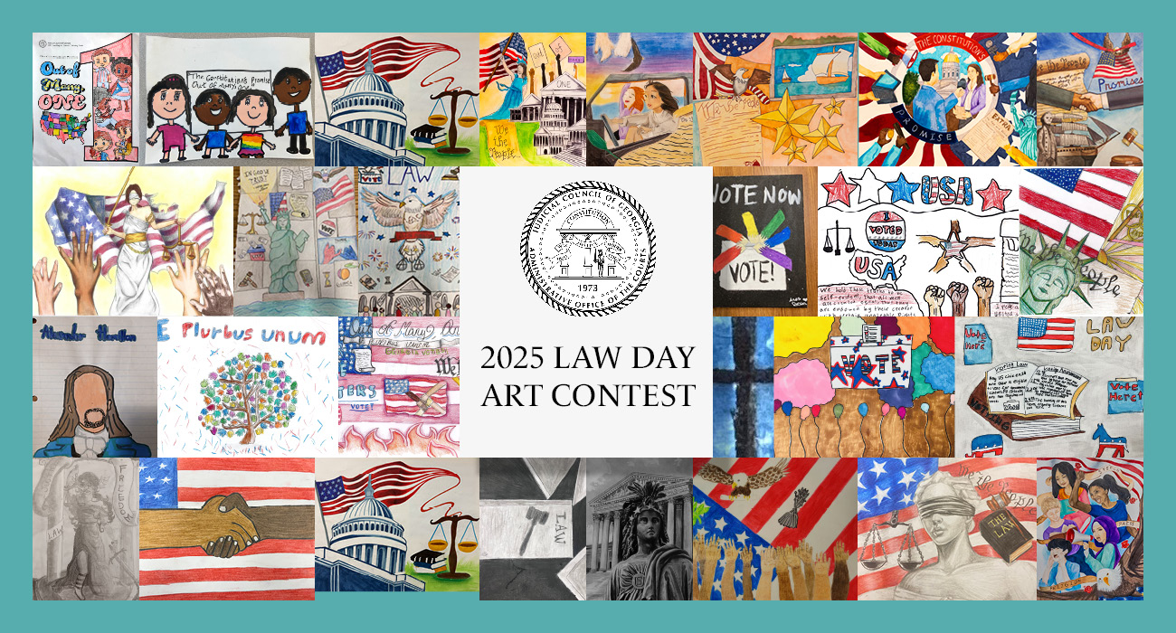 2025 Law Day Art Contest Winners! - The Georgia Courts Journal